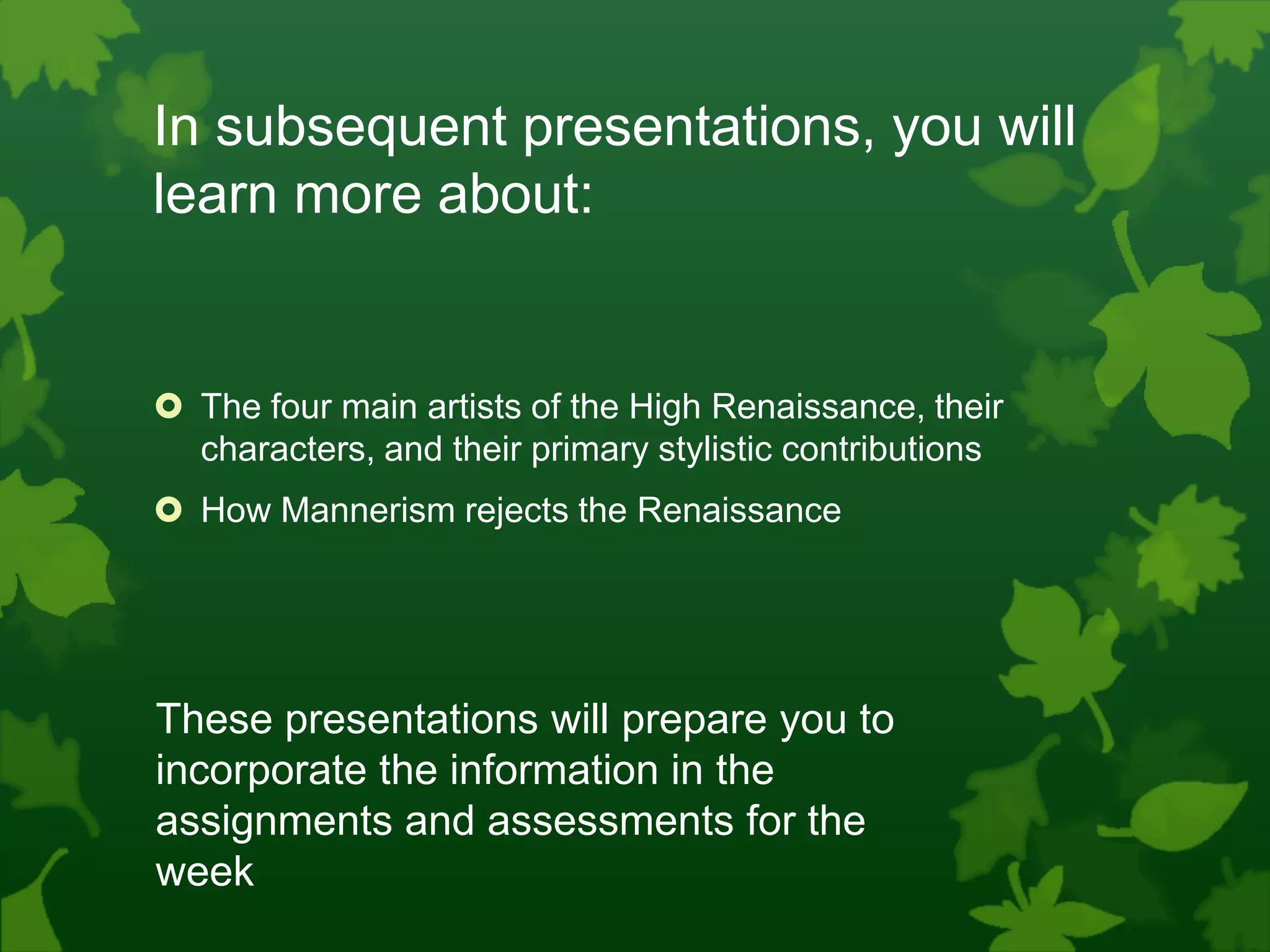 Week 4.16th century italian renaissance.overview | PPTX