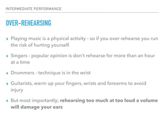 Week 4 - Rehearsal Vs Practice | PPT