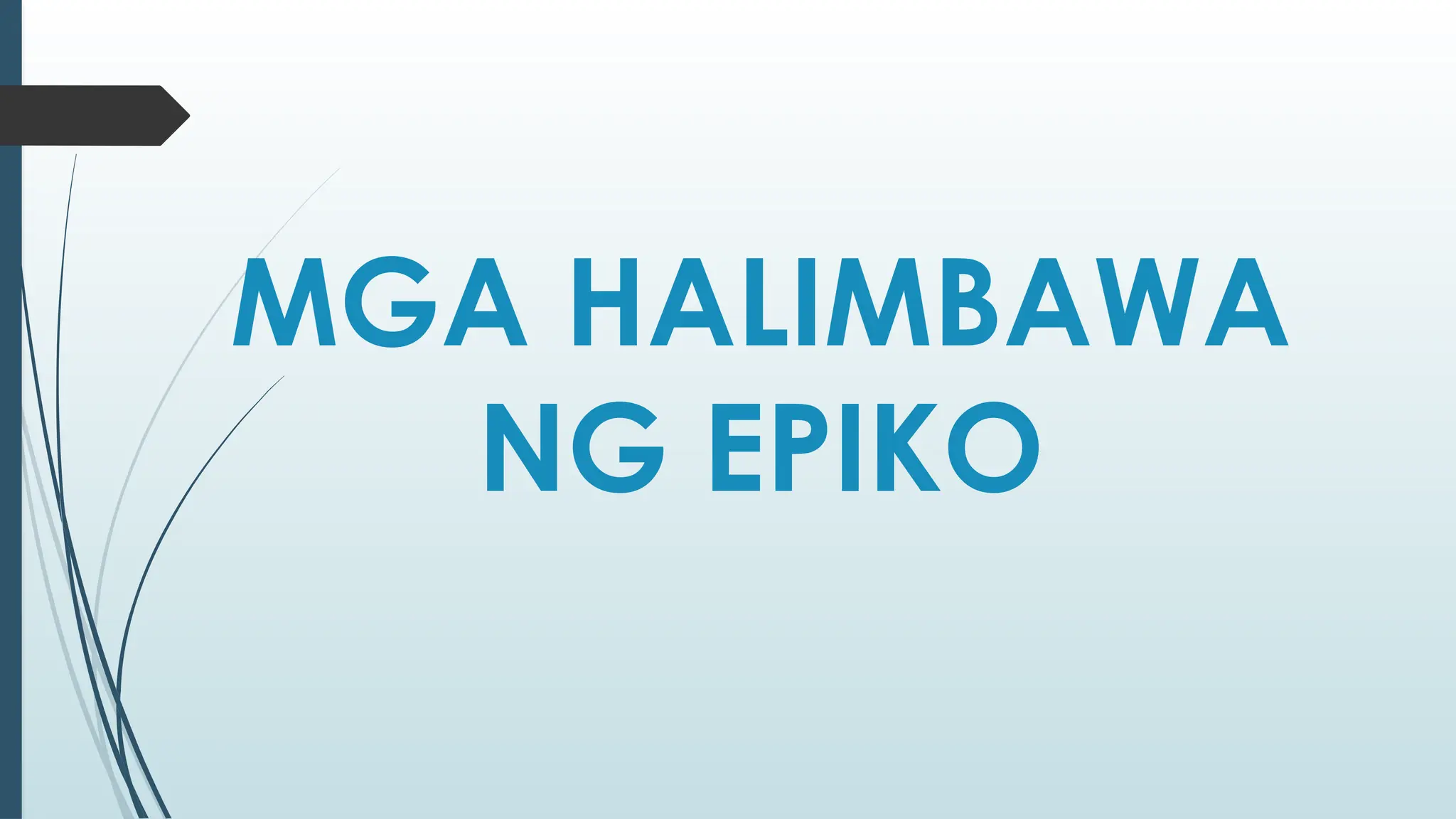 filipino presentation week 4 epiko ng pilipinas | PPTX