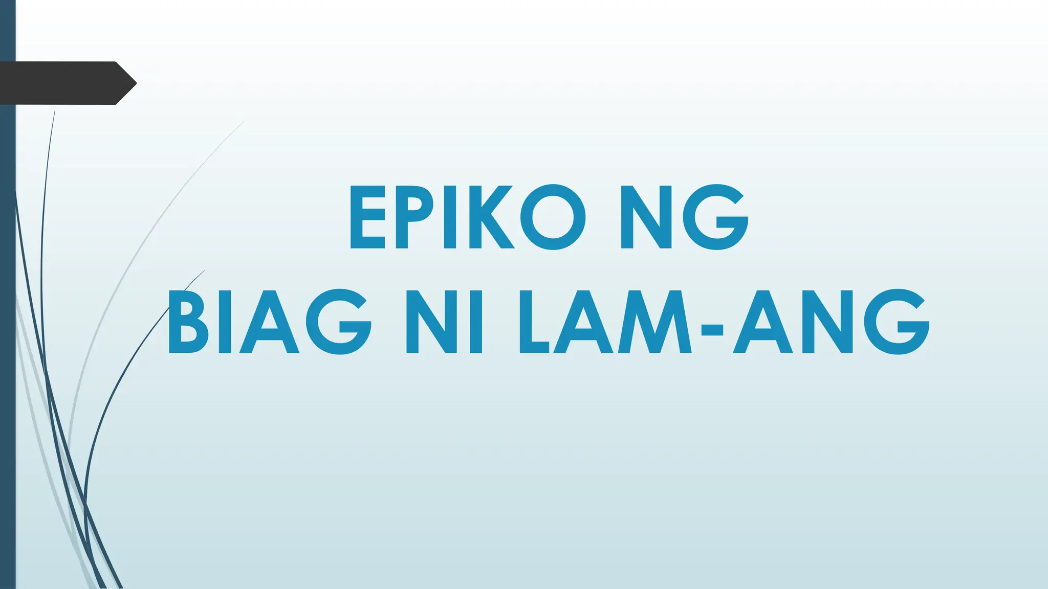 filipino presentation week 4 epiko ng pilipinas | PPTX