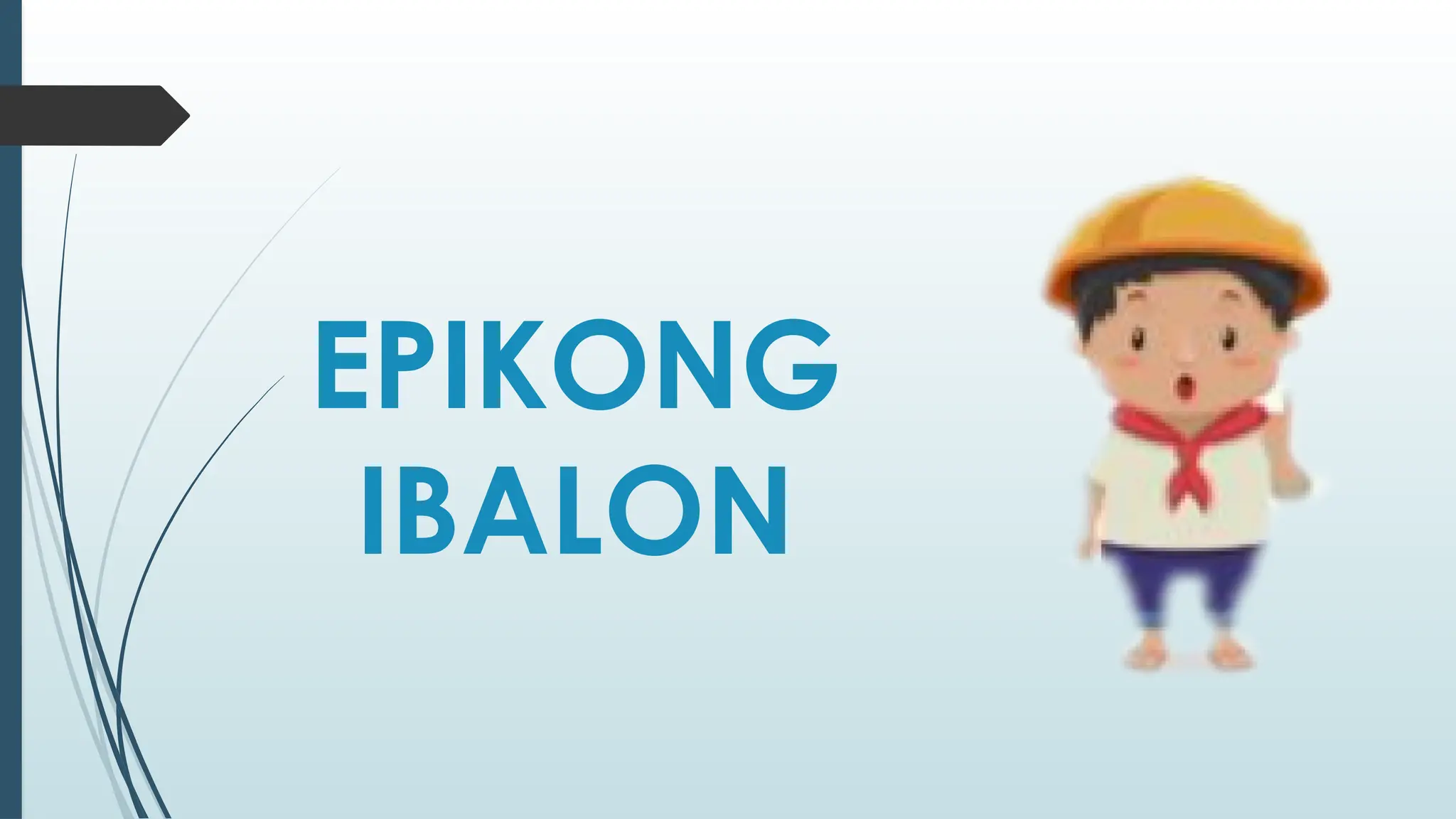 filipino presentation week 4 epiko ng pilipinas | PPTX