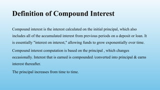 Compound Interest in Business Mathematics | PPTX