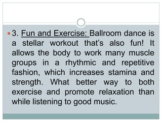 Week 4 ballroom dance power point presentation | PPTX