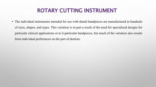 week 4- dental burs.pptx