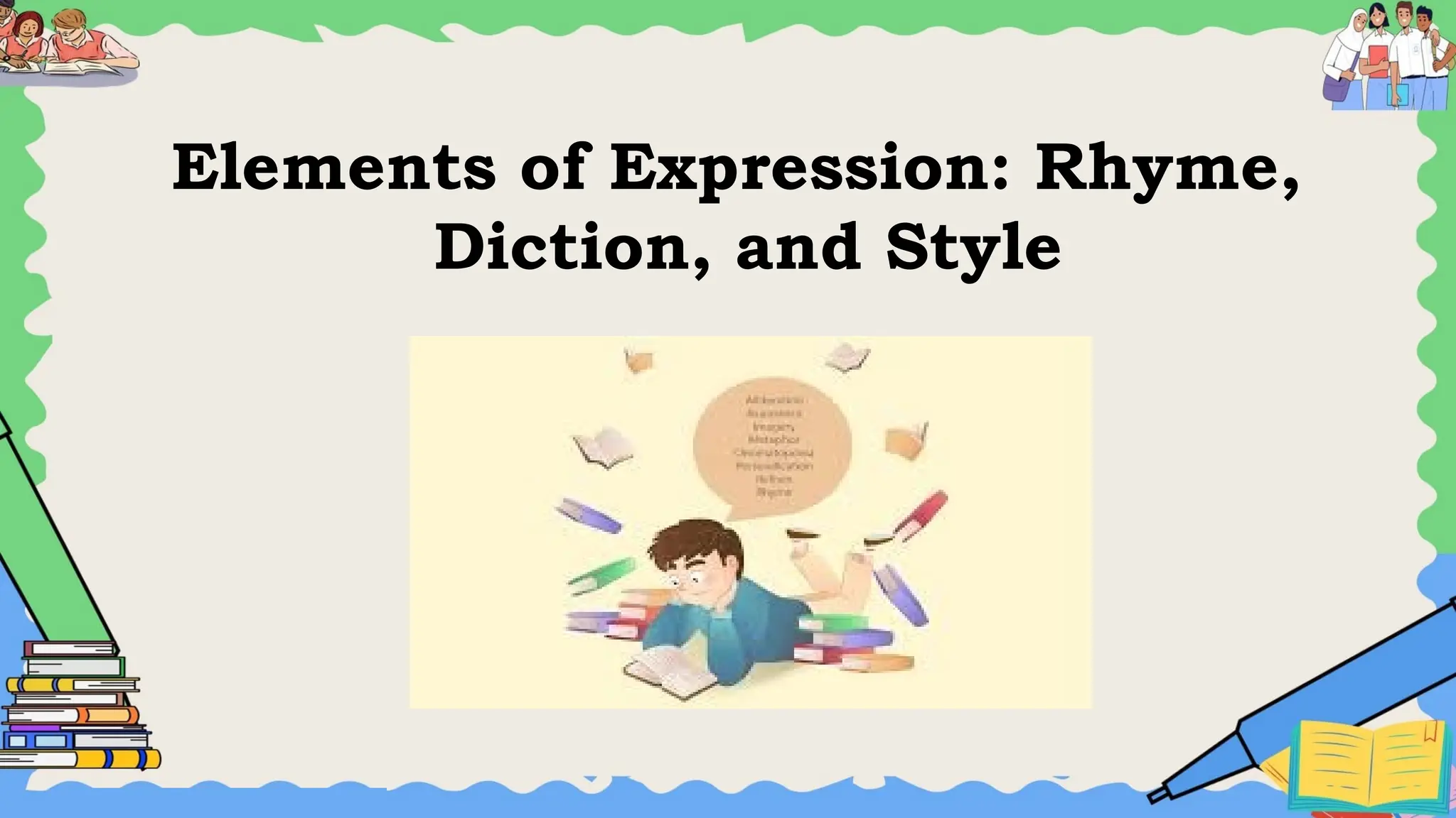 Week 4-Elements of Expression- Rhyme and Meter | PPTX