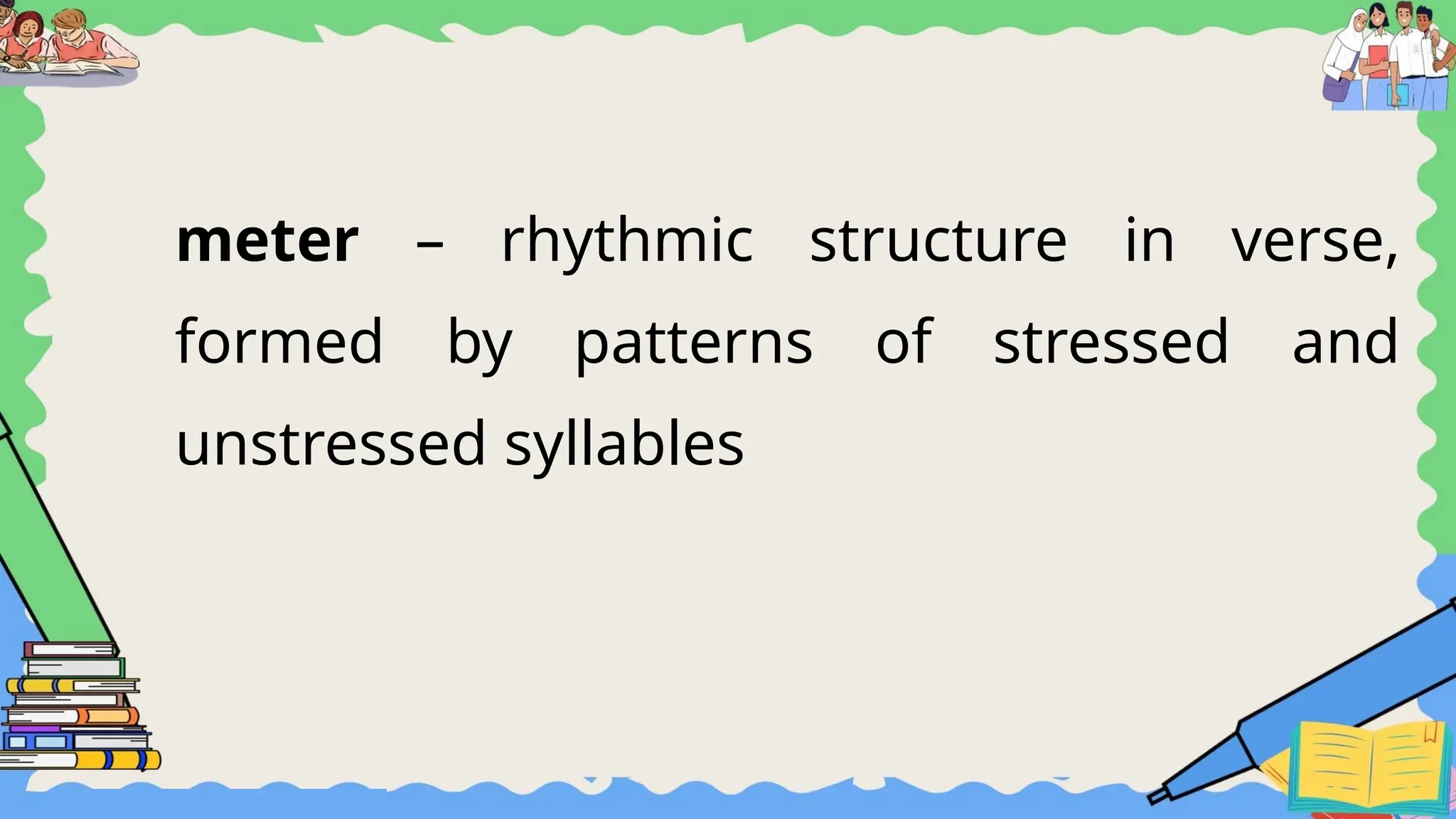Week 4-Elements of Expression- Rhyme and Meter | PPTX