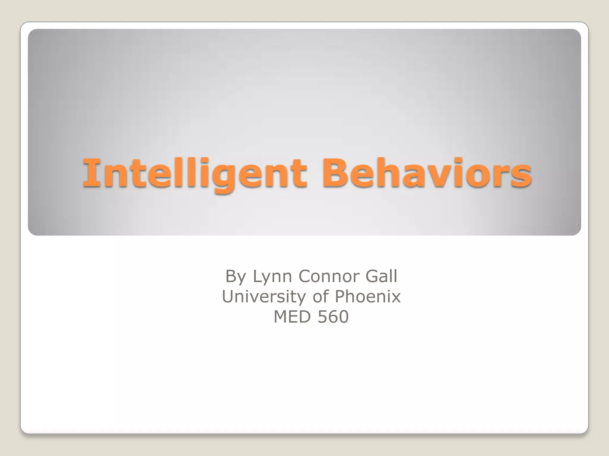 Intelligent Behaviors in the Classroom | PPT