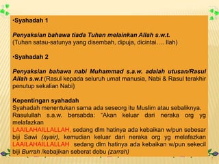 Week 4 konsep syahadah&tuntutannya | PPT