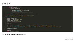 Generative Design - Week 4 - Scripting in Python | PPT