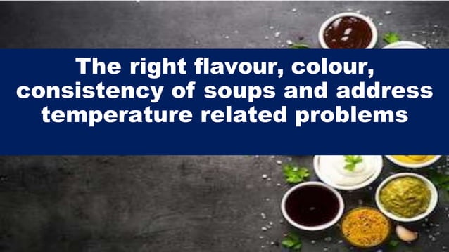 Week 4-Techniques in presenting and evaluating soup.pptx | Cooking ...