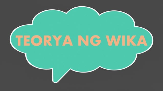 WEEK 4-TEORYA NG WIKA AT ANTAS NG WIKA - Schoology.pdf