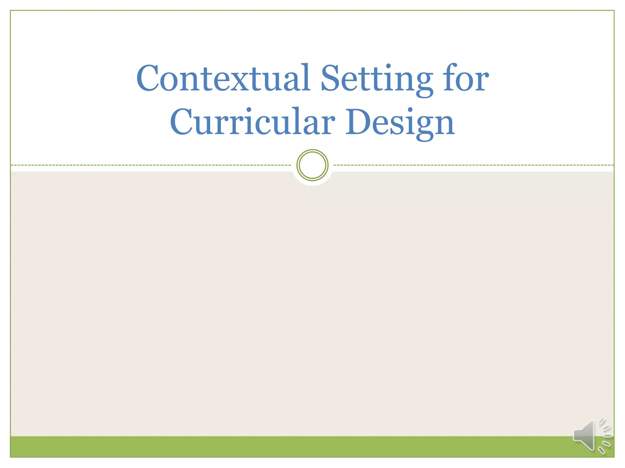 CME 6027 Understanding Your Setting/Context | PPTX