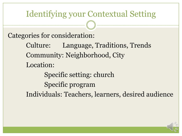 CME 6027 Understanding Your Setting/Context | PPTX