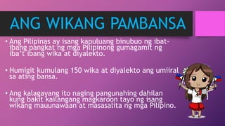 WEEK 4-wikang Pambansa.pptx