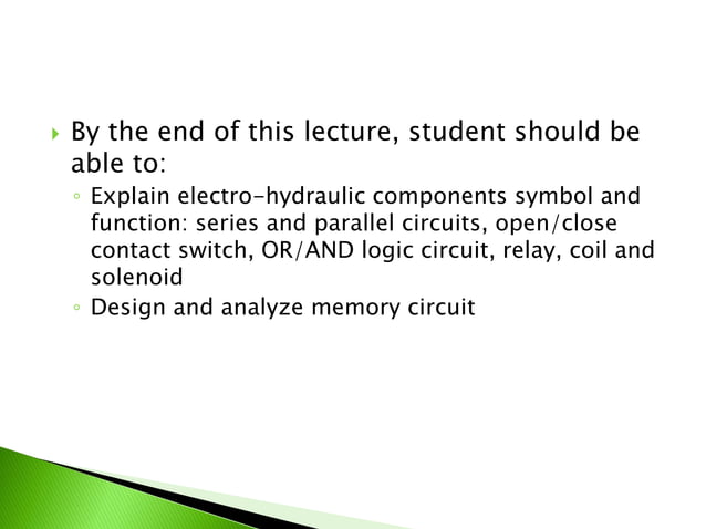 Week 4 2_basic_of_electro_hydraulics_design | PPT