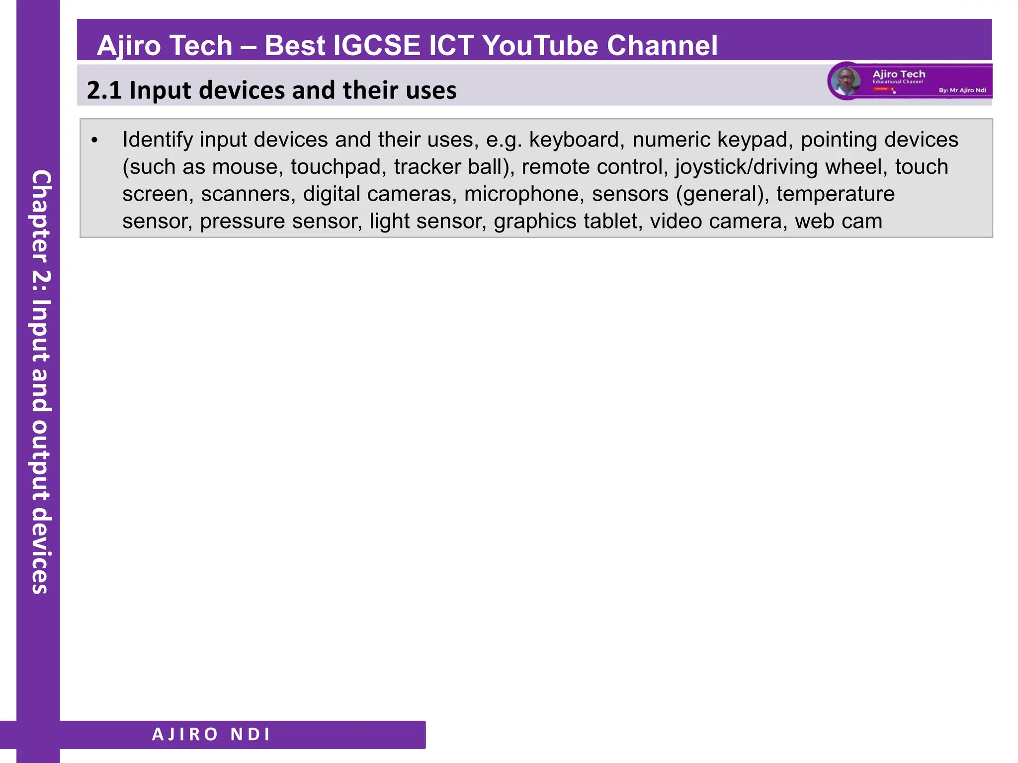 IGCSE ICT - Input and Output Devices - Input Devices and Their Uses ... IGCSE ICT - Input and Output Devices - Input Devices and Their Uses ...