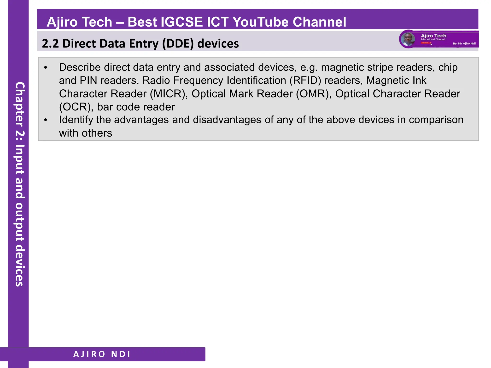 Igcse Ict Input And Output Devices Direct Data Entry Dde Devices Ajiro Tech Part 2 Ppt 7820