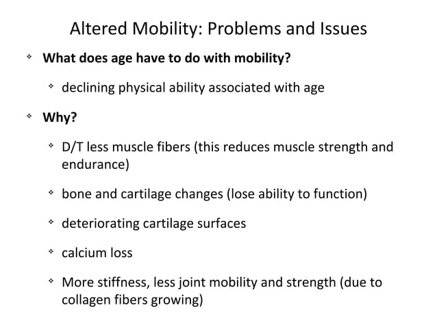 Week4 alteredmobilitydysphagia | PPT