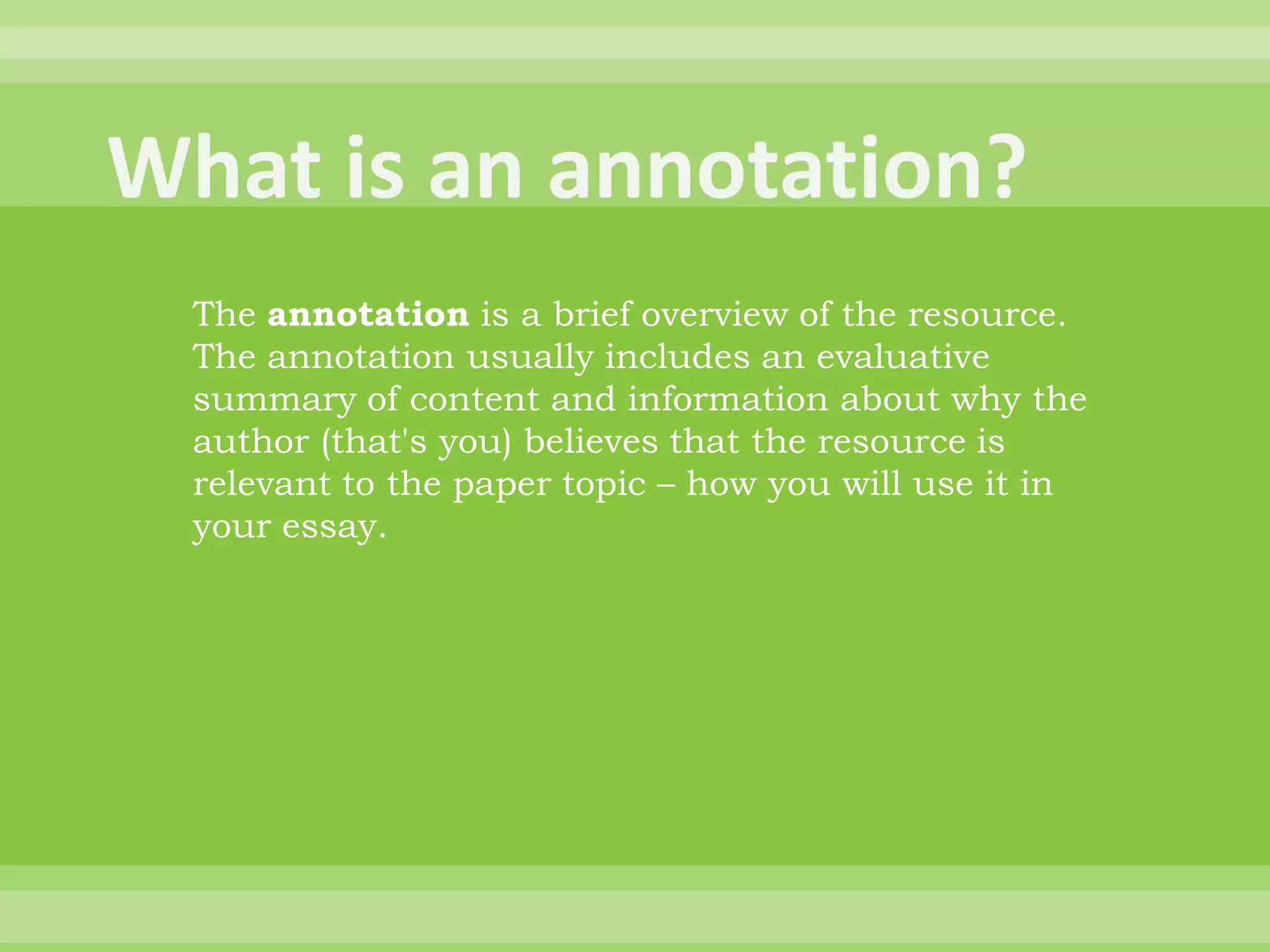 Week 4 annotated bibliography | PPTX