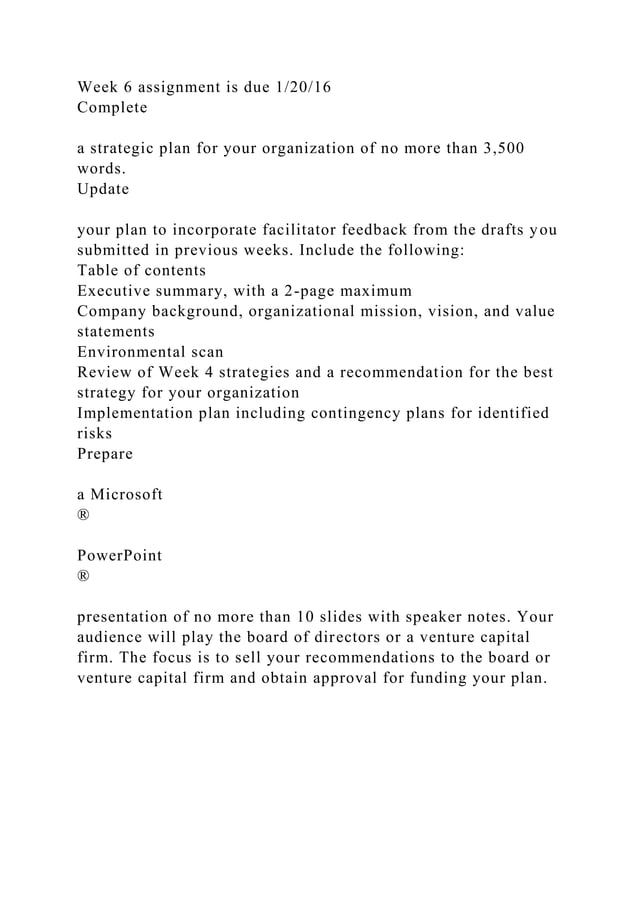 Week 4 assignment is due 1916Writea summary of no more than .docx