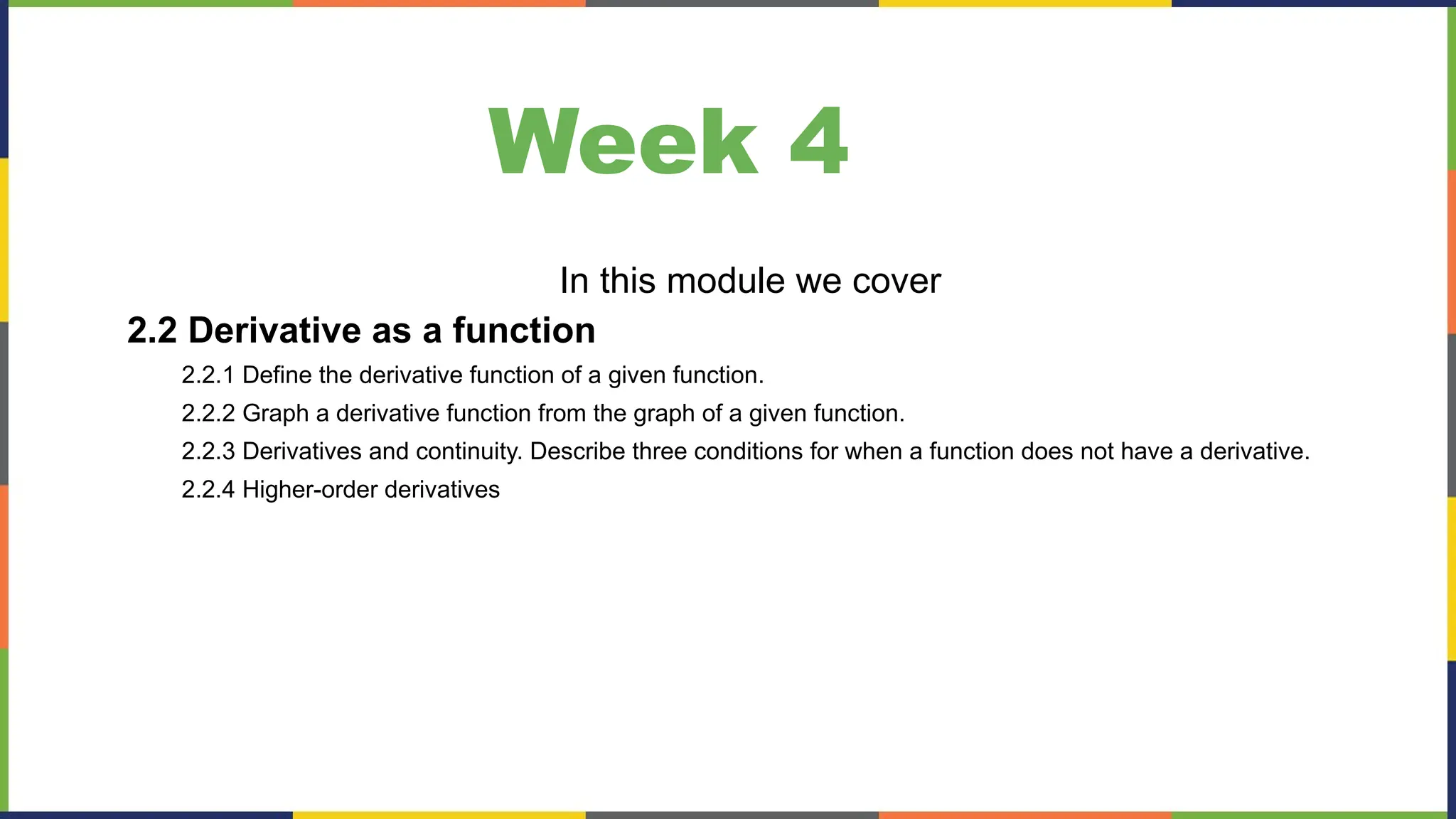 Week 4 Calculus 1 - Derivatives as a Function.pptx