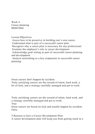 Week 4 Career planning HOSF2064Lesson Objectives Ass.docx