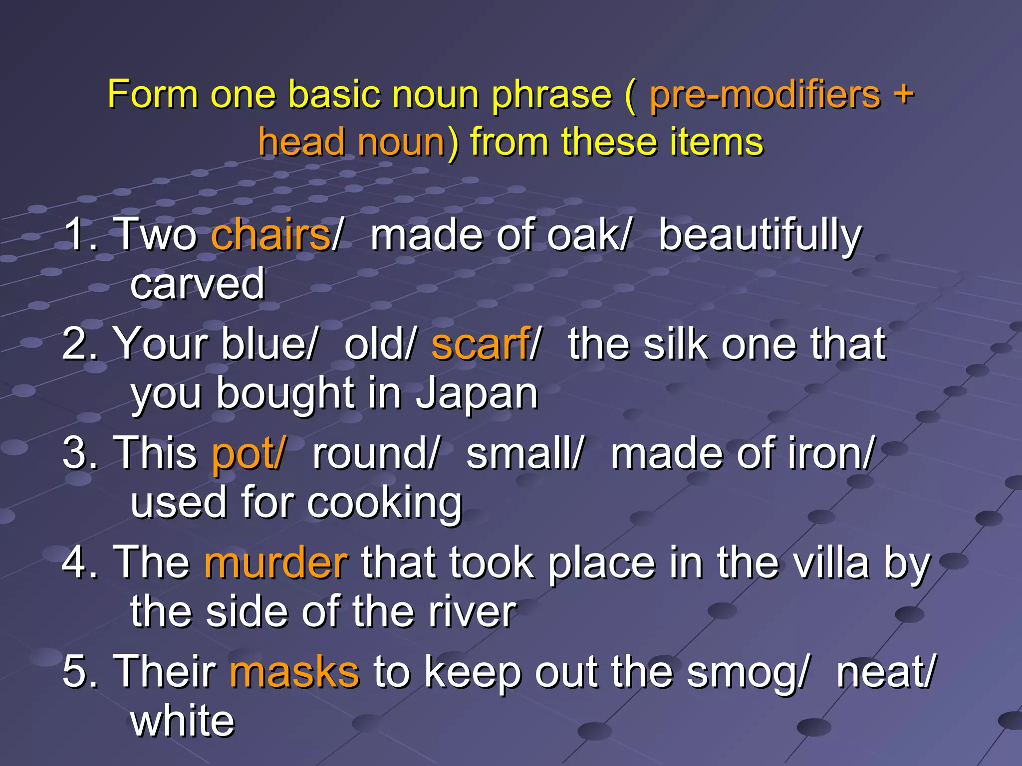 Week 4 complex noun phrase | PPT