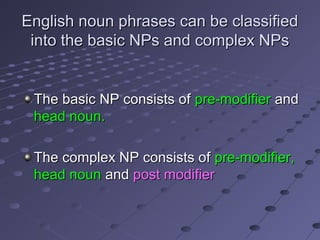 Week 4 complex noun phrase | PPT