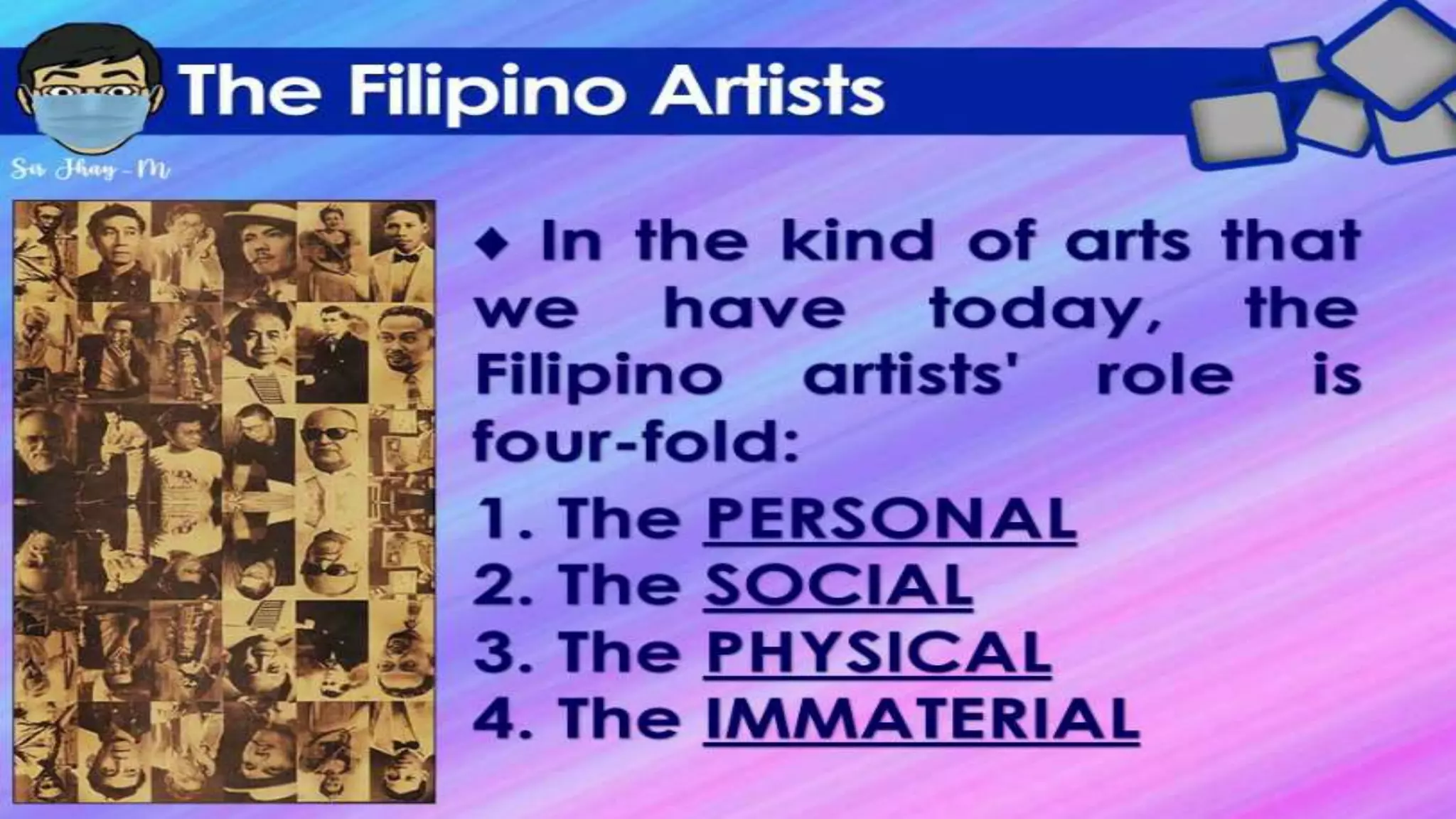 THE ROLE OF FILIPINO CONTEMPORARY ARTISTS IN THE PHILIPPINES | PPTX