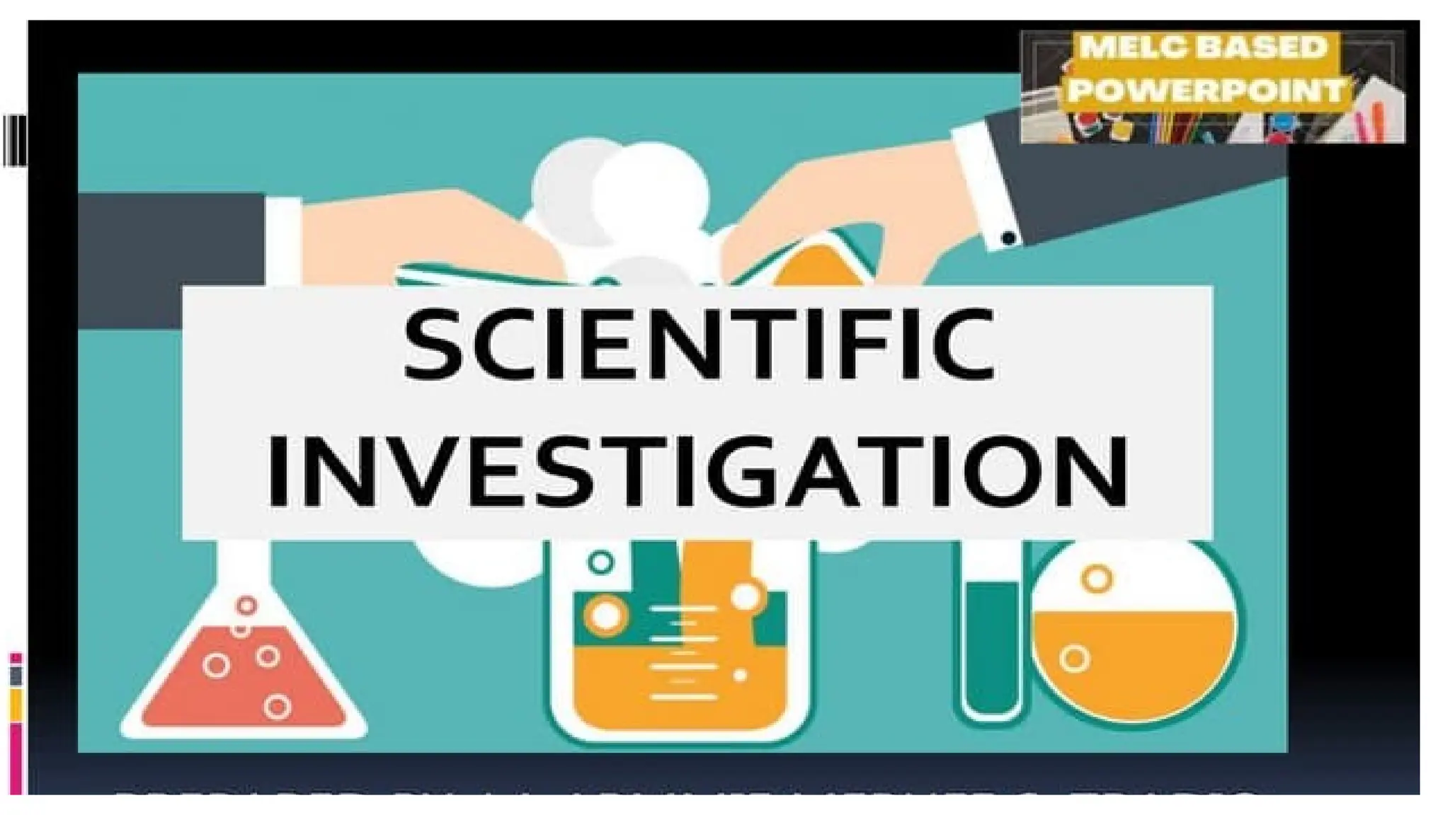 Powerpoint Presentation Scientific Investigation Pptx