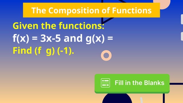 Week 4 Day 3 Composition of Functions.pptx | Physics | Science