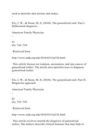 Week 4 DiscussionDifferential Diagnosis for Skin ConditionsPro.docx