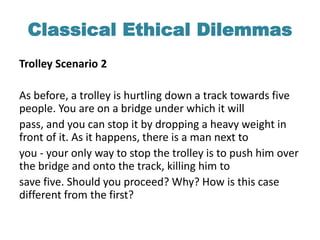 Week 4 ethical dilemmas | PPT