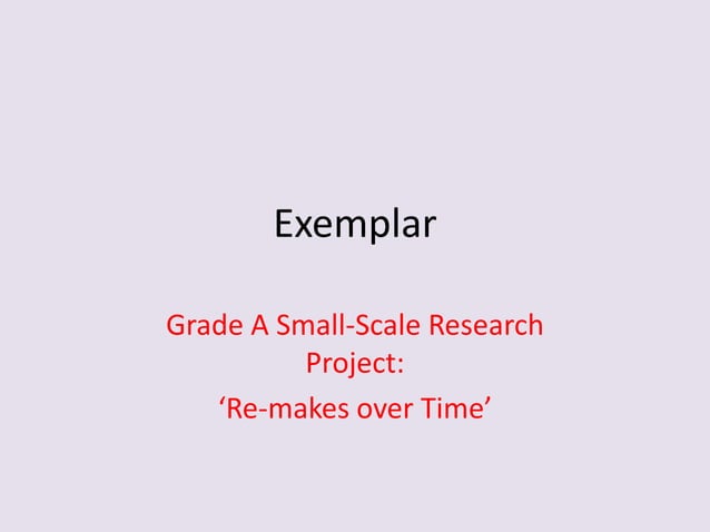 Small Scale Research Project - Exemplar | PPT