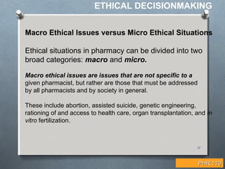 Ethics and Professionalism in Pharmacy | PPT