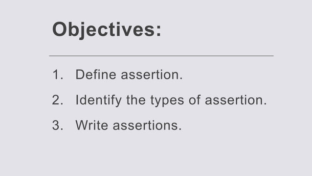 Week 4, Lesson 2 Assertions.pptx