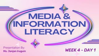 Week 4 Mil Ppt Pptx