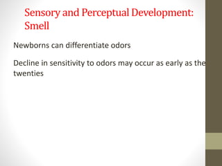 Week 4 Motor, Sensory, & Perceptual Development | PPTX