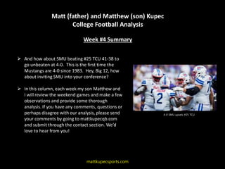 Matt Kupec: Father Son College Football Analysis Week #4 | PPTX