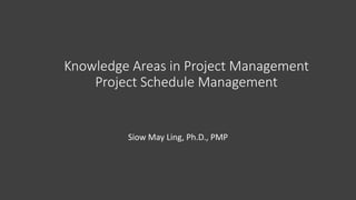 SCHEDULING IN PROJECT MANAGEMENT PROJECT SCHEDULE MANAGEMENT | PPT