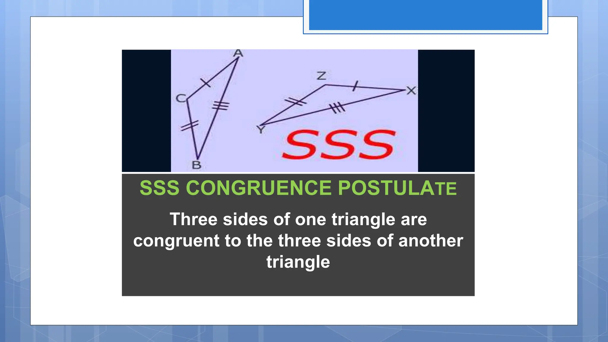 week 4 sss, sas, asa, saa.pptx MATH GRADE 8 | PPTX