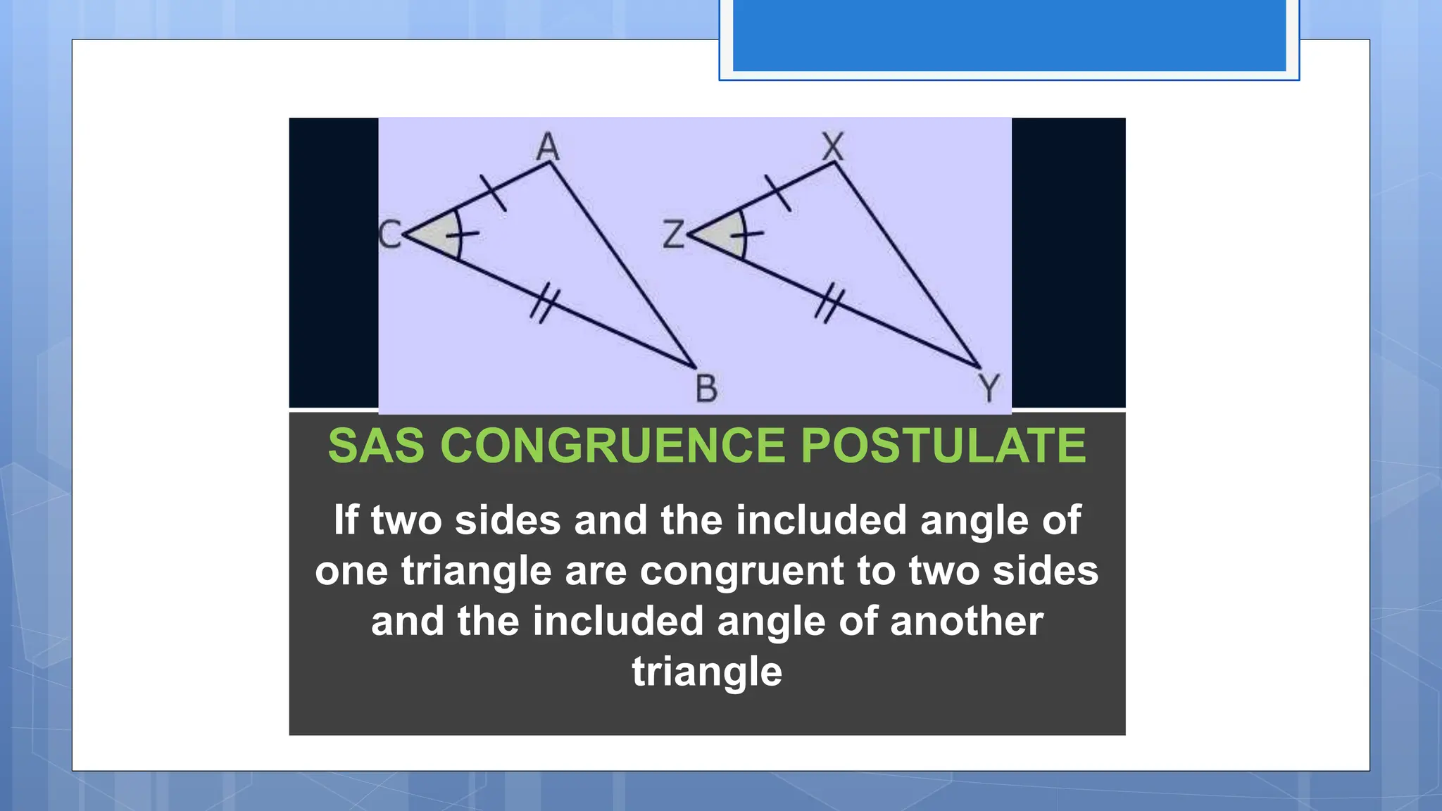 week 4 sss, sas, asa, saa.pptx MATH GRADE 8 | PPTX