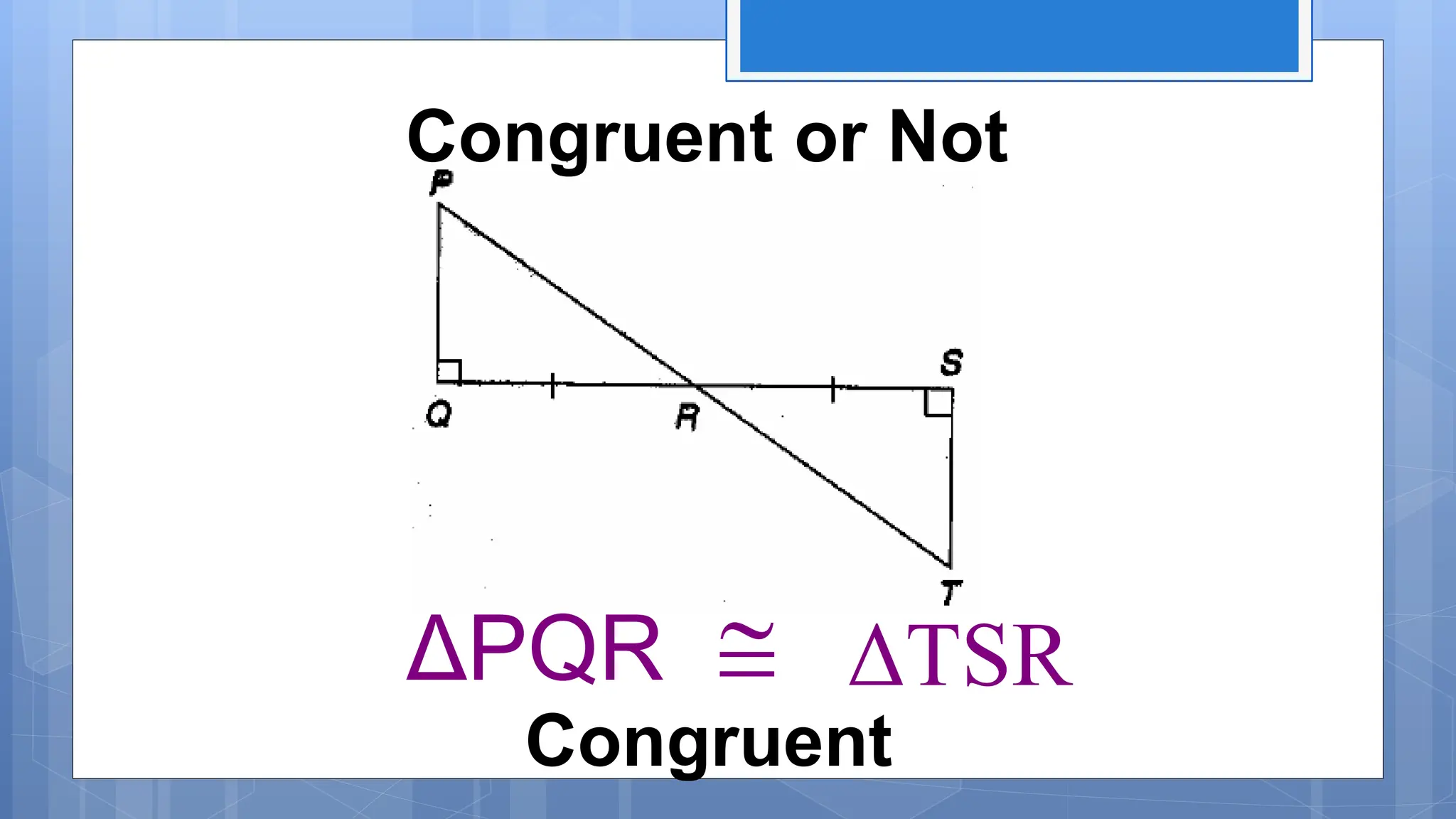 week 4 sss, sas, asa, saa.pptx MATH GRADE 8 | PPTX