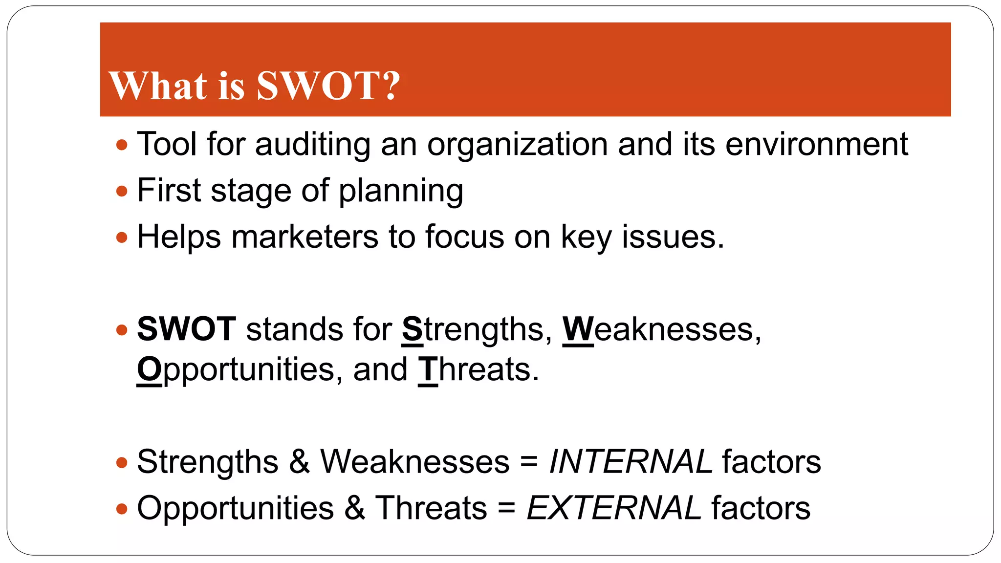 MIS 49100 Week 4 SWOT Analysis (or SWOT Matrix) | PPT