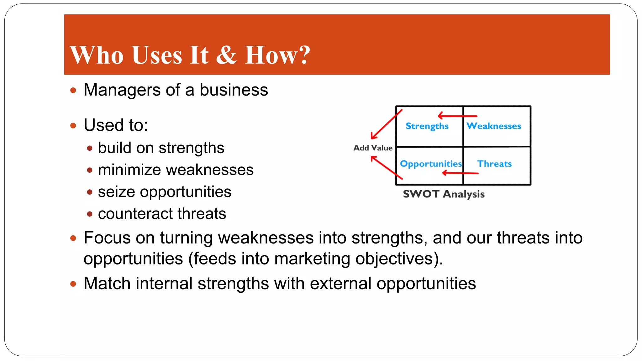 Mis 49100 Week 4 Swot Analysis Or Swot Matrix Ppt