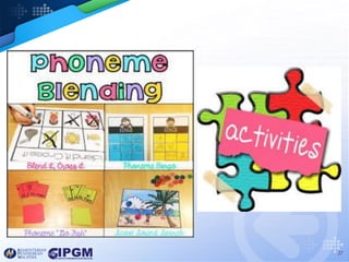 Week 4 topic 4 phonemic awareness isolation and blending c&l | PDF