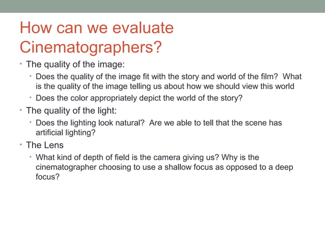 Intro to Film: Cinematography | PPT