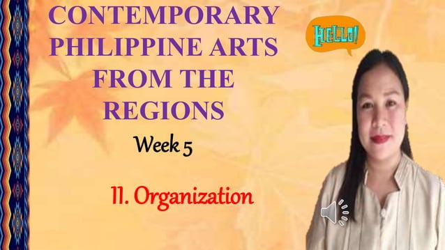 week 5.CONTEMPORARY PHILIPPINE ARTS FROM THE REGIONS.pptx