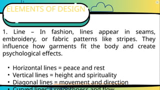 EXPLAIN THE ELEMENTS AND PRINCIPLES OF DESIGN IN GARMENT CONSTRUCTION ...