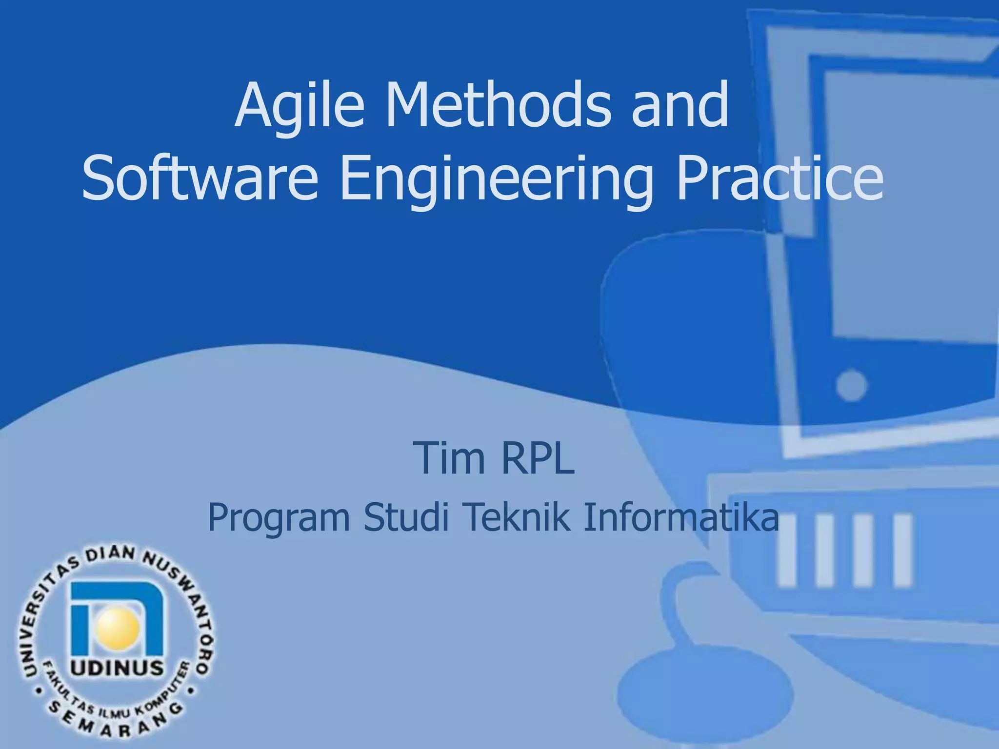 Week 5 - Agile Methods and Software Engineering Practice.pptx